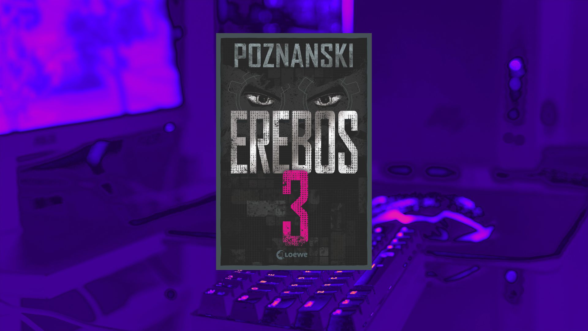 Erebos 3 von Ursula Poznanski - Lauschige Lesezeit